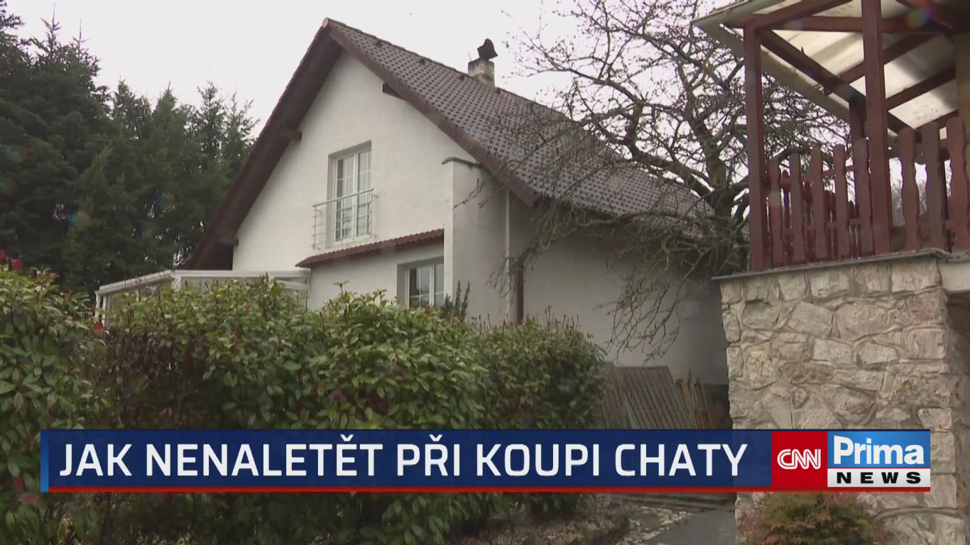 Na co si dát pozor při koupi chaty? - CNN Prima NEWS